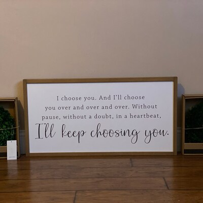Bedroom Wall Decor I Choose You Sign Master Bedroom Decor Wood Signs ...