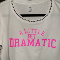 A Little Bit Dramatic SVG Digital File, Mean Girls Inspired, Regina George Shirt, Regina George ...