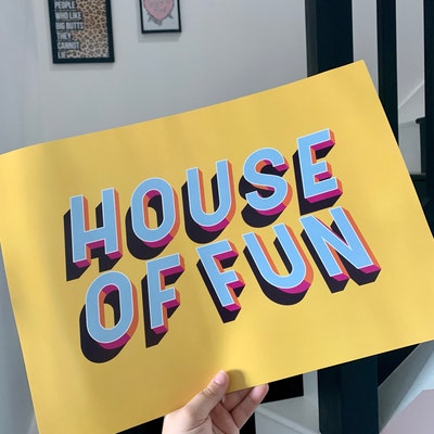 House of Fun Text Colourful Quote Art Print Unframed A6 A5 - Etsy UK