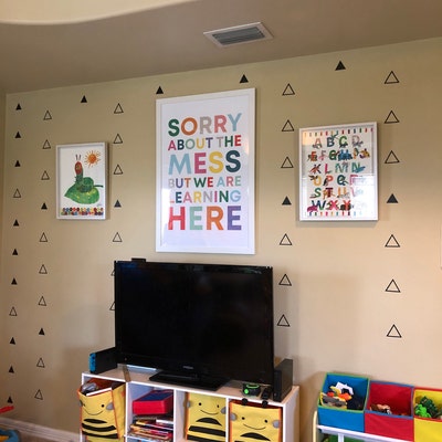 Sorry About the Mess but We Are Learning Here Classroom Decor ...