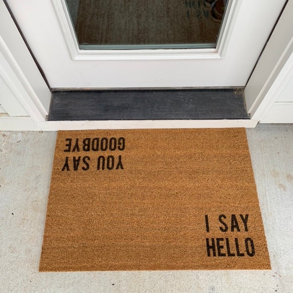 Hello Goodbye Doormat, Hello Doormat, Hello Goodbye Door Mat, Beatles ...