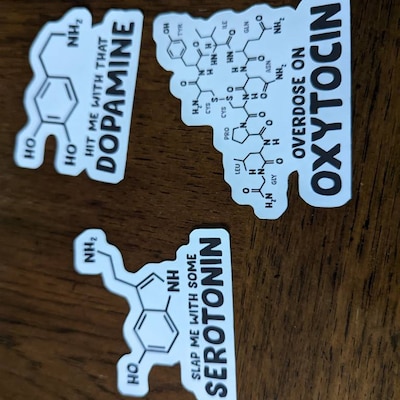Chemical Hormone Stickers Dopamine Serotonin Oxytocin High - Etsy