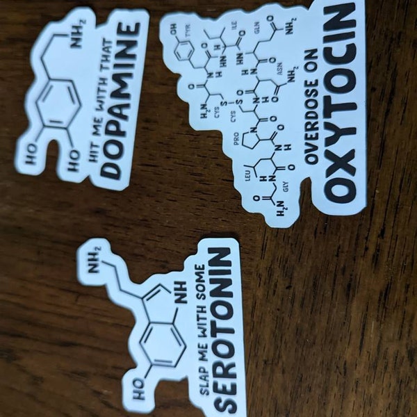 Chemical Hormone Stickers - Dopamine Serotonin Oxytocin | High Quality ...