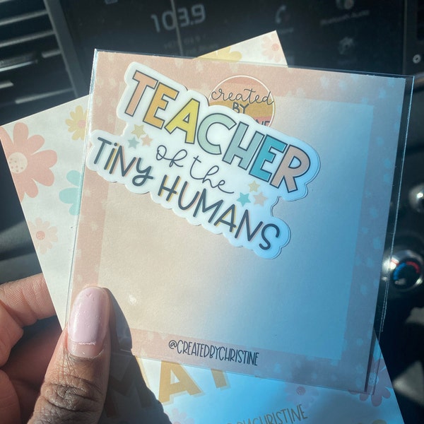Teacher of the Tiny Humans | Teaching Sticker, Classroom Gift, Teacher ...