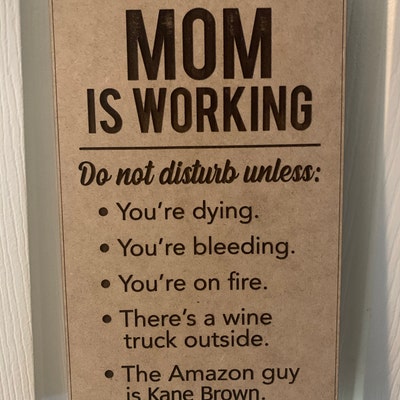 Mom is Working Sign, Do Not Disturb Sign, Moms Office Sign, Office ...