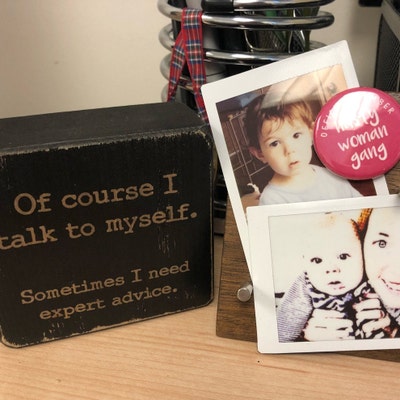 Small Desk Sign 3x3, Office Decor, Quote Block, Funny Quote, Wooden ...