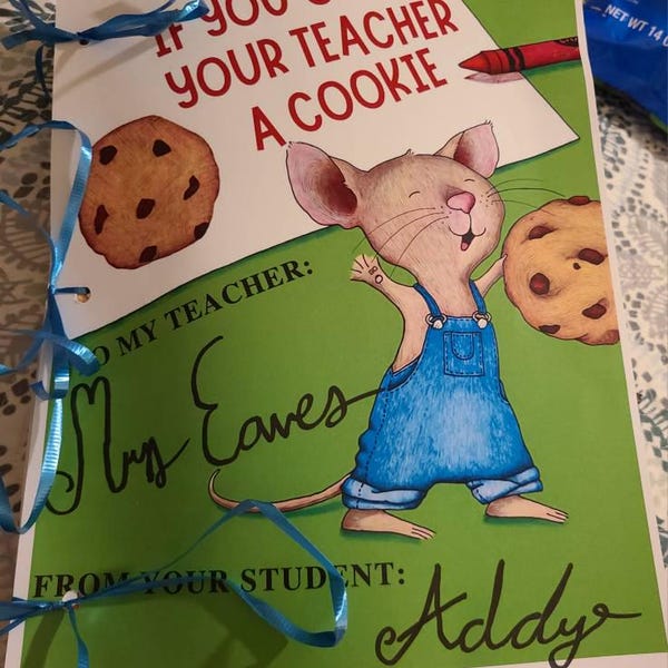 If You Give Your Teacher a Cookie, Teacher Appreciation Gift End of ...