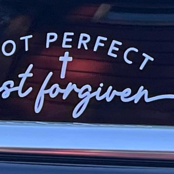 Not Perfect Just Forgiven Cross Decal, Christian Decal, God Car Decal ...