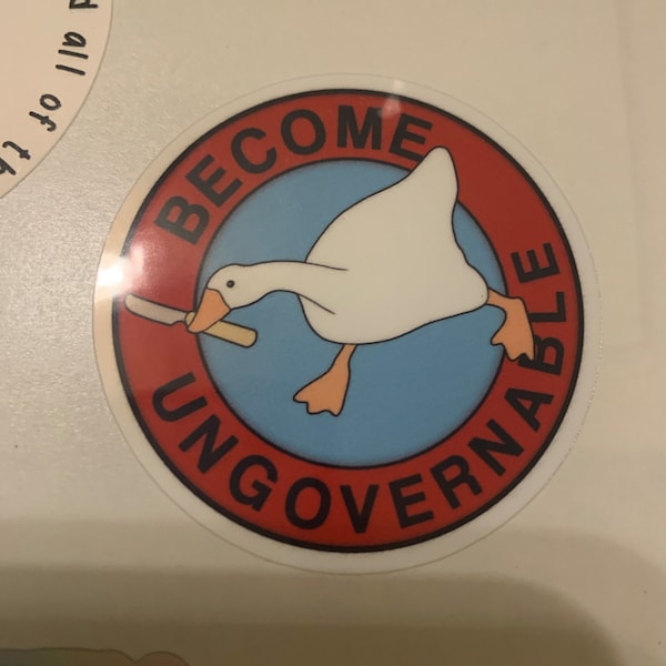 Goose Become Ungovernable Meme Sticker, Goose Sticker Waterproof, Vinyl ...