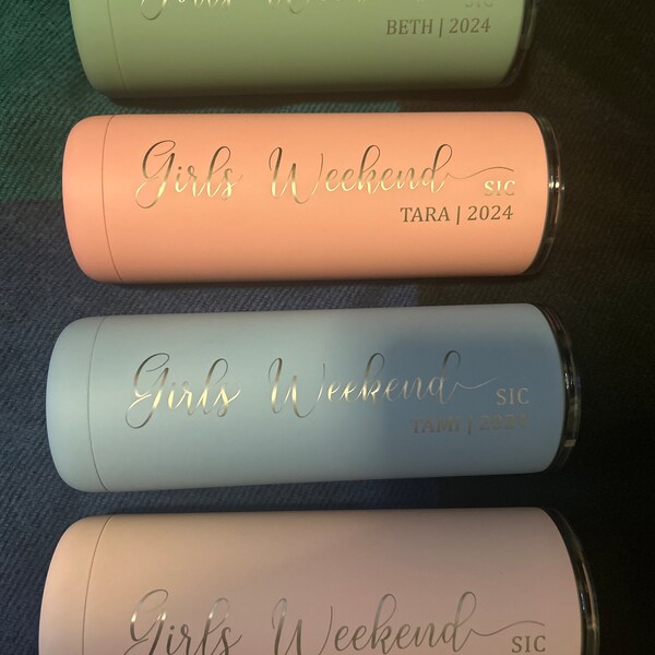 Girls Weekend Cup, Personalized Skinny Tumbler for Girls Trip, Gift for ...