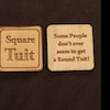 25 Square Tuit . Laser Engraved Wood Token - Etsy