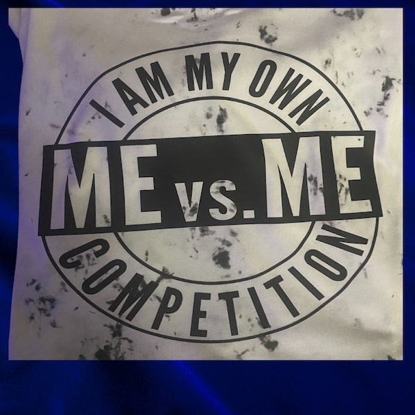 Me Vs Me Svg, It's the Me for Me Svg, Me Vs Me I Am My Own Competition ...
