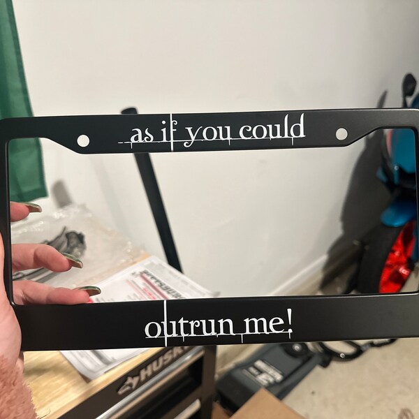 As If You Could Outrun Me Funny Gen Z Twilight Meme License Plate Frame ...