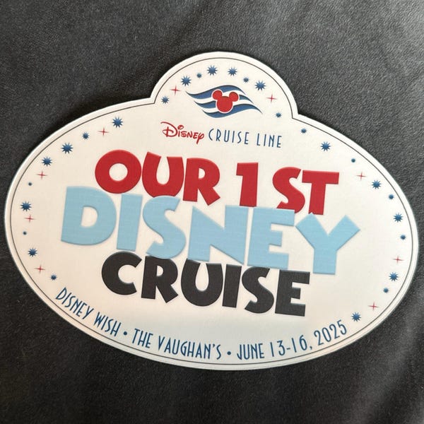 Our 1st Disney Cruise Ship Name Tag Family Magnet - Personalized Disney ...