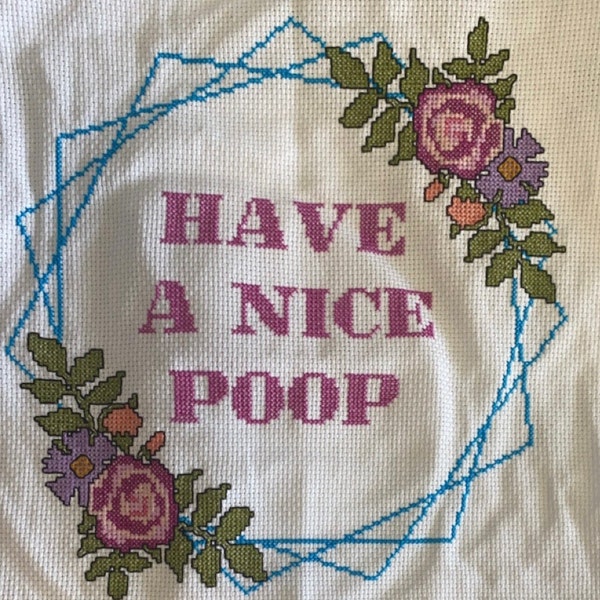 Have a Nice Poop Cross Stitch Pattern. Sassy Cross Stitch PDF Modern ...