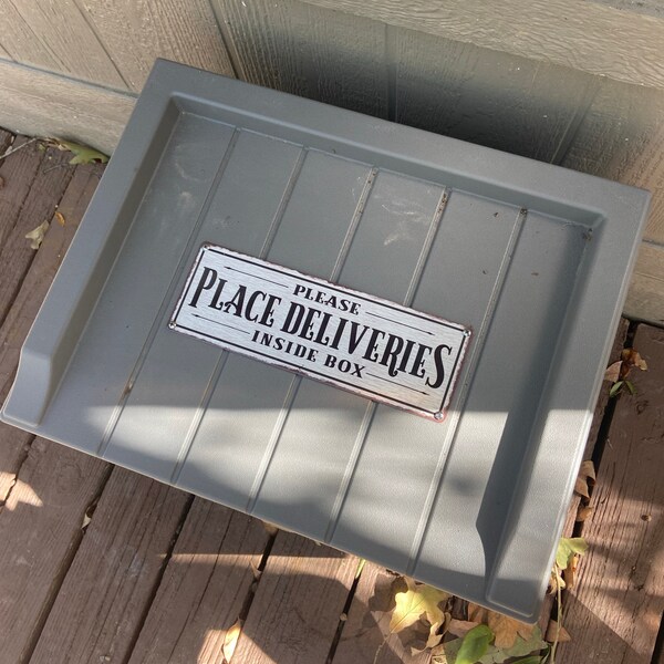 Place Deliveries Inside Box Metal Sign • Rustic Looking • Customizable ...