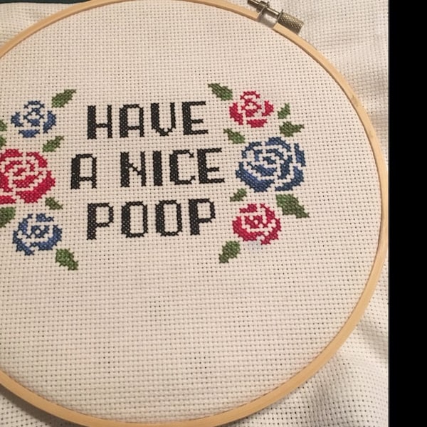 Have A Nice Poop Cross Stitch Pattern PDF, Modern Easy X Stitch, DIY ...