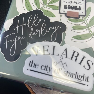 Hello Feyre Darling Waterproof Sticker A Court of Thornes and Roses ...