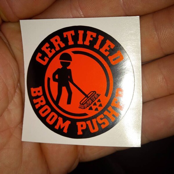 10-pack Funny Certified Broom Pusher Operator Hard Hat Stickers ...