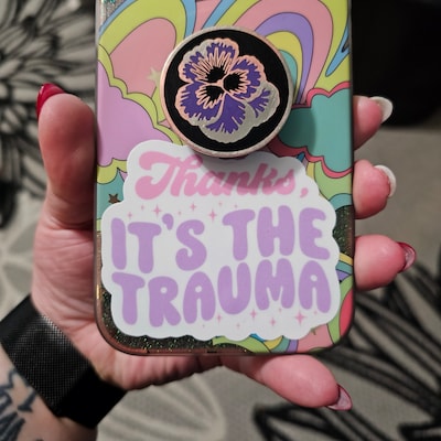 Thanks Its the Trauma Waterproof Sticker, Mental Health Stickers ...