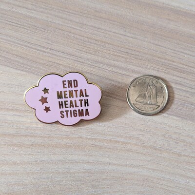 End Mental Health Stigma Enamel Pin / Mental Health Awareness Pin ...