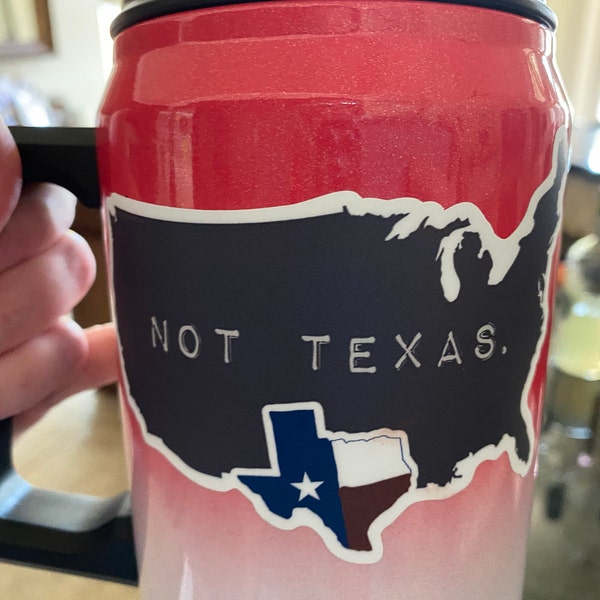 Texas Not Texas Bumper Sticker - Funny Texas Decal for Hydroflask Water ...