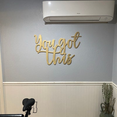 You Got This Sign, You Got This Cutout, 1/2 Thick Wooden Letters You ...