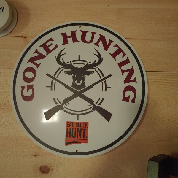 Gone Hunting Sign, Deer Lovers, Deer Hunting Decor, Deer Hunt, Hunting ...