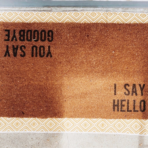 Hello Goodbye Doormat, Hello Doormat, Hello Goodbye Door Mat, Beatles ...
