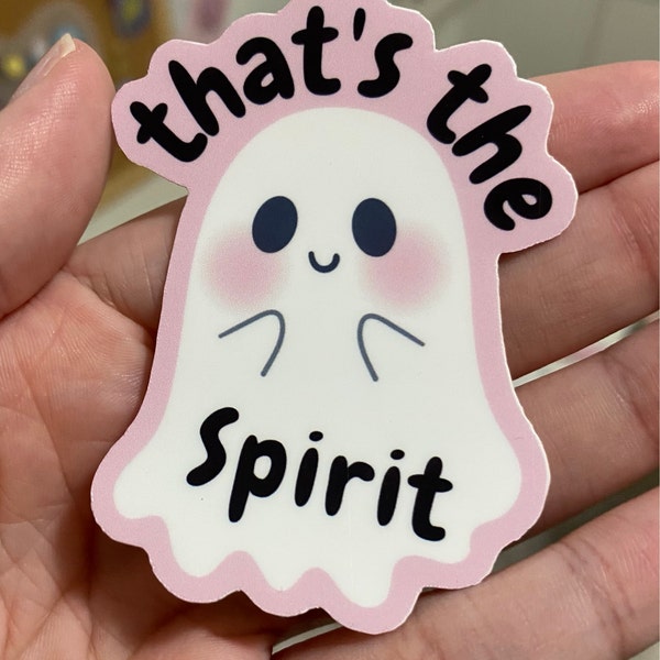 That’s the Spirit Ghost Sticker Funny Quote Stickers | Laptop Sticker ...