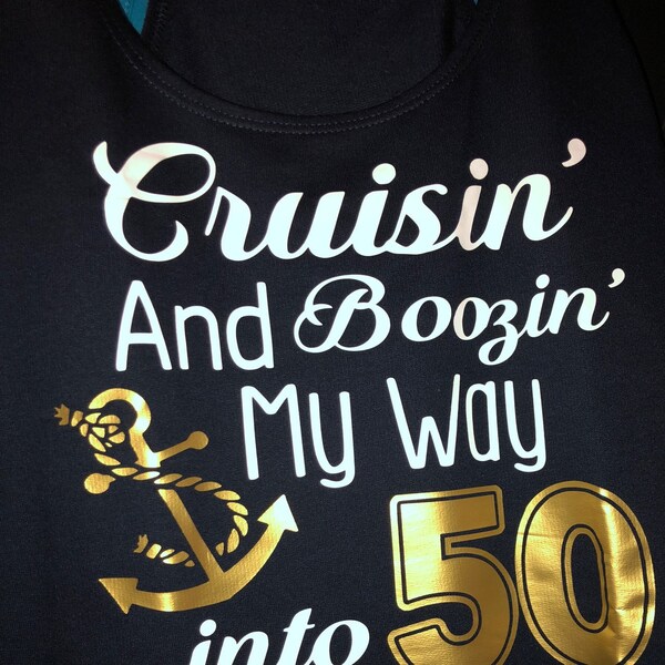 Cruising My Way Into 30 - 40 - 50 Birthday Cruise Tank Top / Navy Blue ...