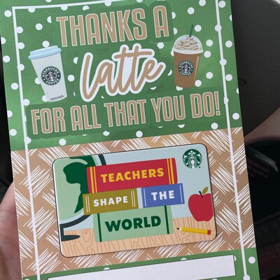Starbucks Gift Card Teacher Appreciation Gift// Thanks a Latte Gift ...