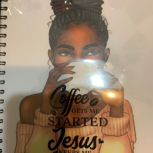 Coffee Gets Me Started Jesus Keeps Me Going Notebook - Etsy