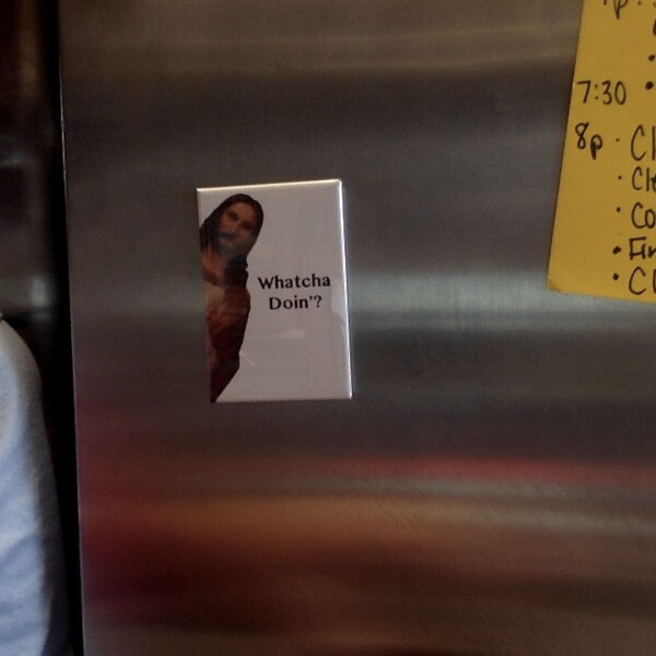 Jesus "whatcha Doin'?" Refrigerator Magnet - Etsy