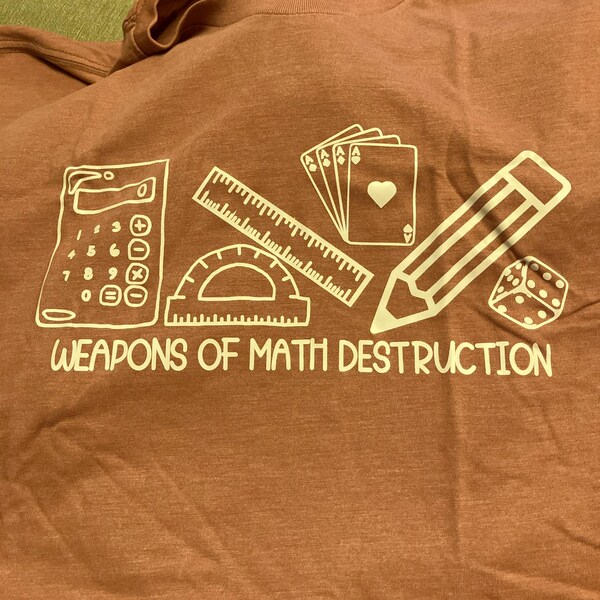 Weapons of Math Destruction Shirt, Math Teacher Shirt, Funny Teacher ...