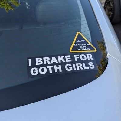 Funny i Brake for Goth Girls Window Decal BUMPER STICKER Gothic Vampire ...