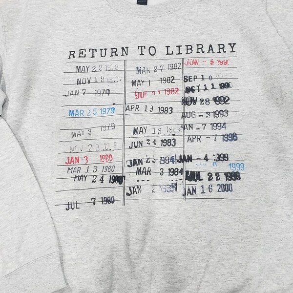 Return to Library Shirt, Vintage Library Card Book Due Date Sweatshirt ...