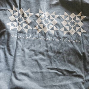 Quilt Block T-shirt for Women, One Block at A Time Quilting Shirt, Gift ...