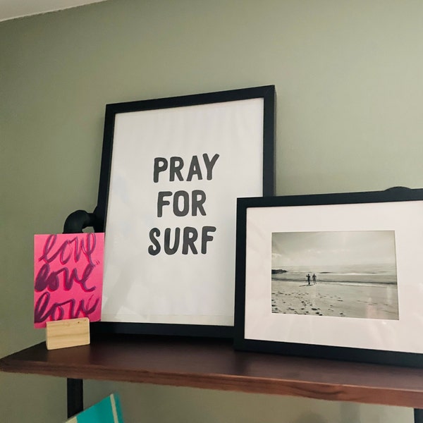 Pray for Surf Print, Surf Poster, Surf Wall Art, Surf Quote, Surf ...