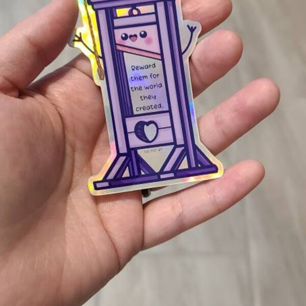 Guillotine Sticker Reward Them for the World They Created Holographic ...