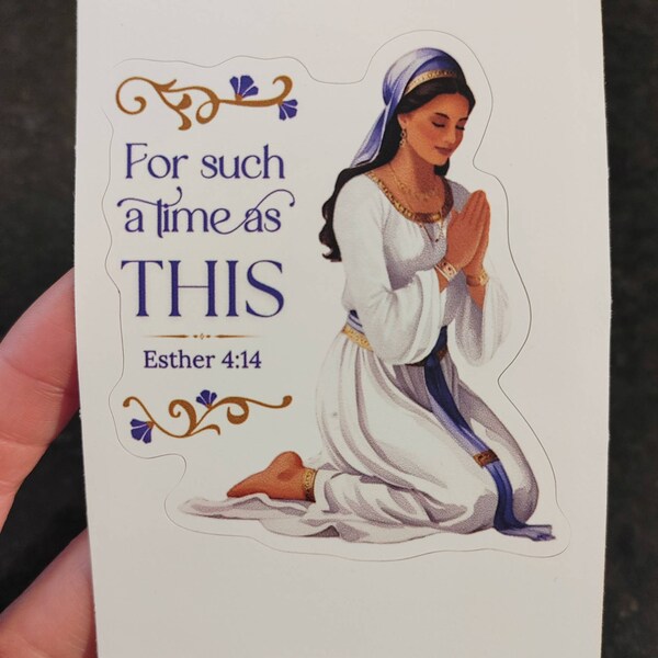 Queen Esther Sticker, for Such a Time as This, Bible Verse Sticker ...