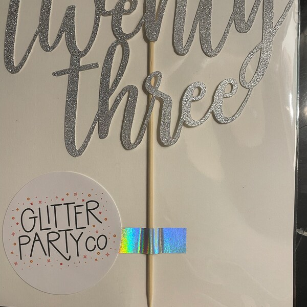 Twenty Three Cake Topper / 23 Cake Topper / 23rd Birthday / Twenty ...