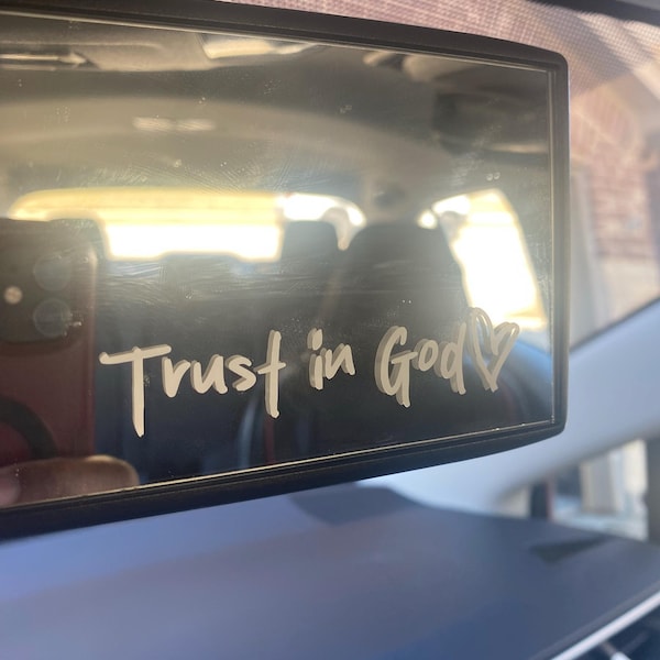 Trust in God Decal, Rear View Mirror Decal, Faith Car Mirror Decal ...