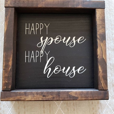 Happy Spouse Happy House Wood Framed Mini Sign - Etsy