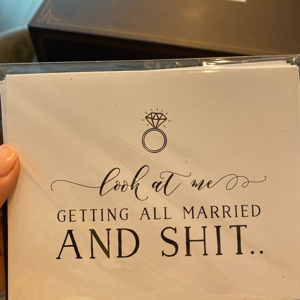 Look at Me Getting All Married and Sh*t - Bridesmaid Card Funny ...