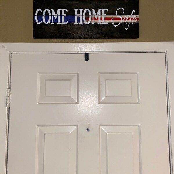 Come Home Safe Door Sign - Etsy