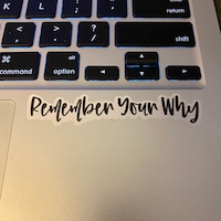 Remember Your Why Sticker, Funny Stickers, Motivation Laptop Decals ...