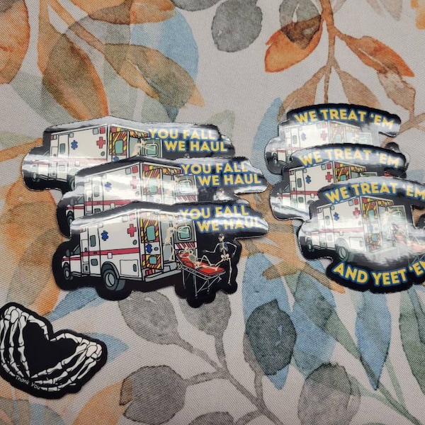 Ambulance Humor Stickers, Paramedic Stickers, EMT Stickers, Medic Humor ...