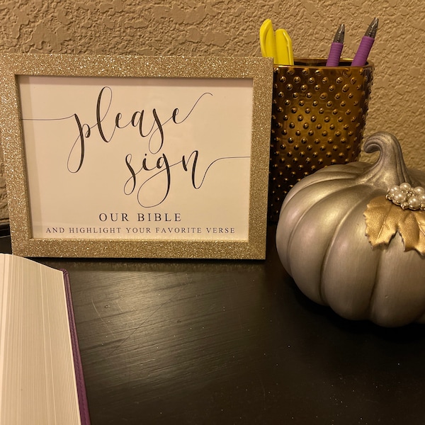 Please Sign Our Bible Sign. Highlight Favorite Bible Verse Sign ...