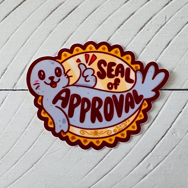 Seal of Approval, Vinyl Sticker, Ocean, Animals, Pun, Funny, Art ...
